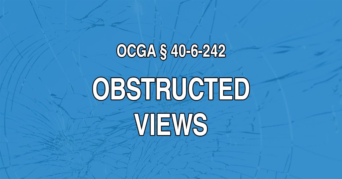 Determining Liability After a Car Wreck in Georgia: Obstructions of the ...
